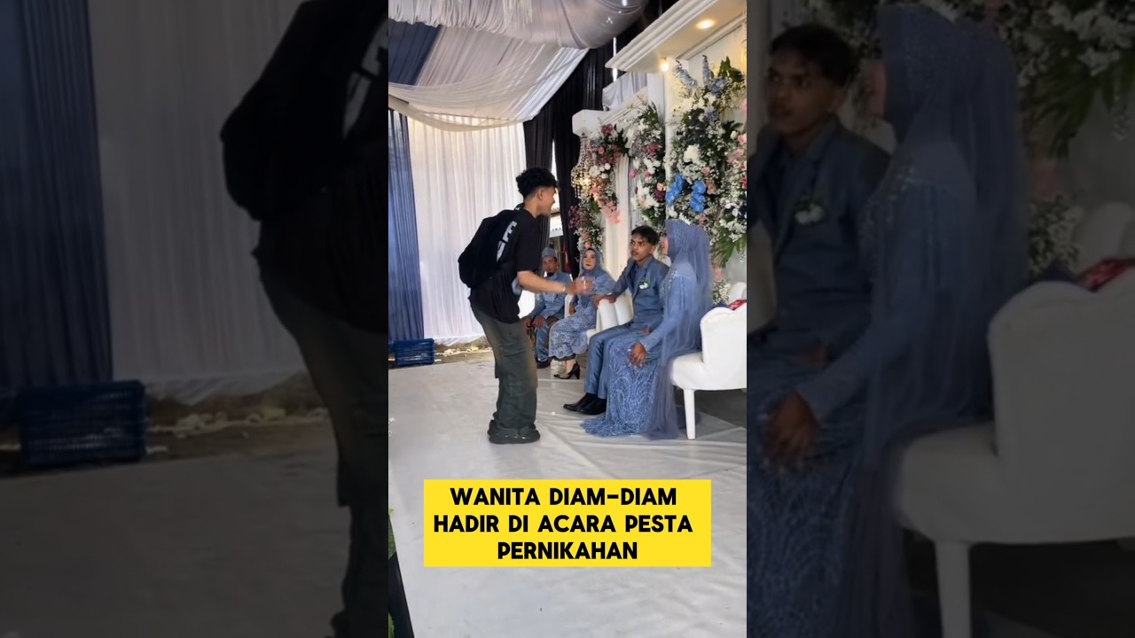 ketika mantan pacar diam-diam hadir di pesta pernikahan ‼️‼️ #mantanpacar #mantan #nikah #pengantin