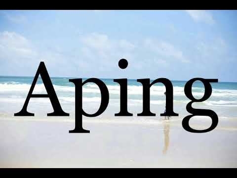 How To Pronounce Aping🌈🌈🌈🌈🌈🌈Pronunciation Of Aping