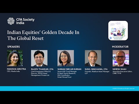 Ep.18: Indian Equities' Golden Decade in the Global Reset