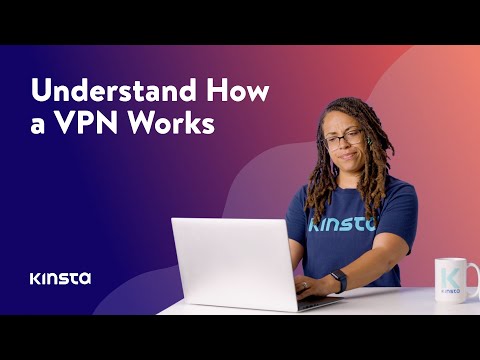 How Does a VPN Work? Everything You Need to Know About VPNs