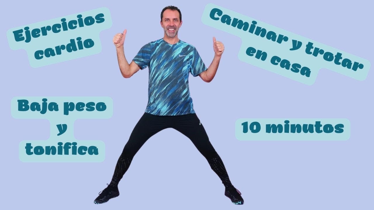 Ejercicios Cardio De Caminar Y Trotar En Casa Para Bajar De Peso Y