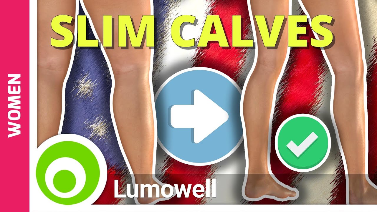 How to Get Slim Calves: 8 Minute Calves Workout for Women That Really Work