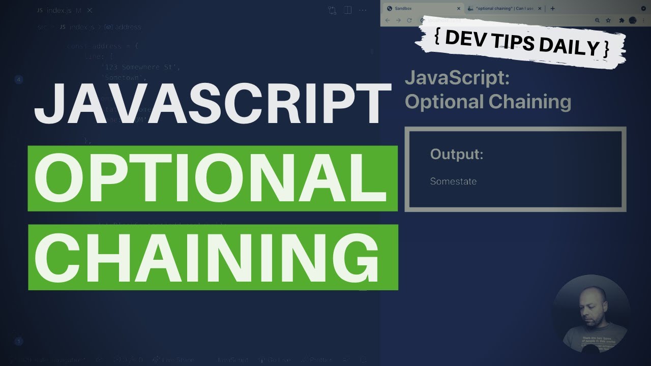DevTips Daily: JavaScript Optional Chaining