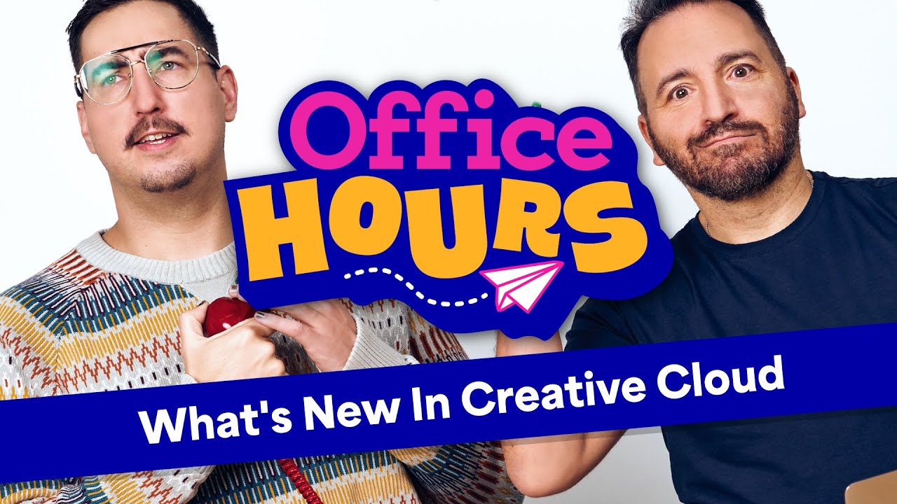 What's New In Creative Cloud | Adobe Office Hours
