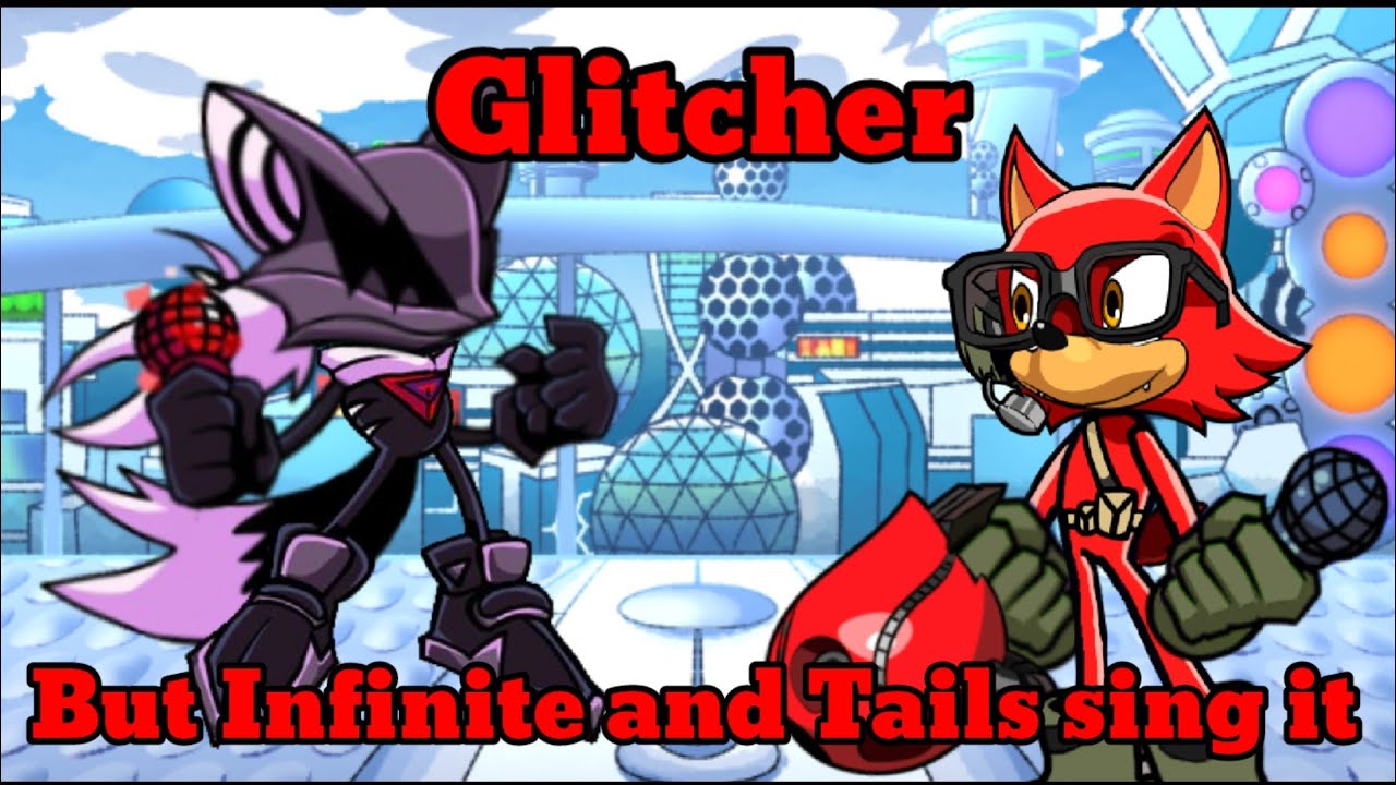Glitcher but Infinite and Gadget sing it
