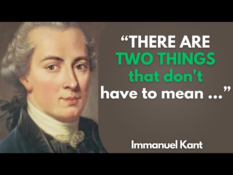 Immanuel Kant Most Famous Quotes About Life, Motivation & Ethics !!!