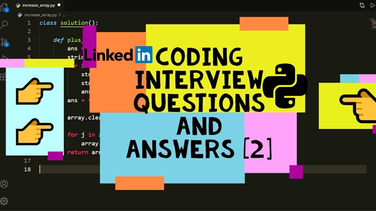 Coding Interview (Python) question and answer (LinkedIn).