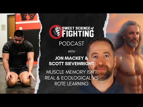 Why Muscle Memory Isn't Real & Ecological vs. Rote Learning Debate w/ Jon & Scott (SSOF Ep 101)