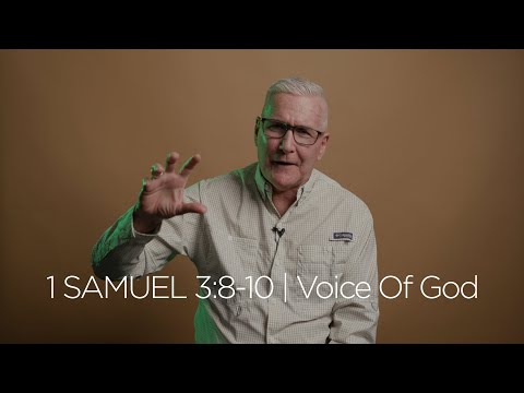 1 Samuel 3:8-10 | Voice Of God