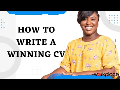 HOW TO WRITE A WINNING CV