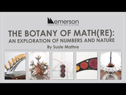 THE BOTANY OF MATH(RE): AN EXPLORATION OF NUMBERS AND NATURE