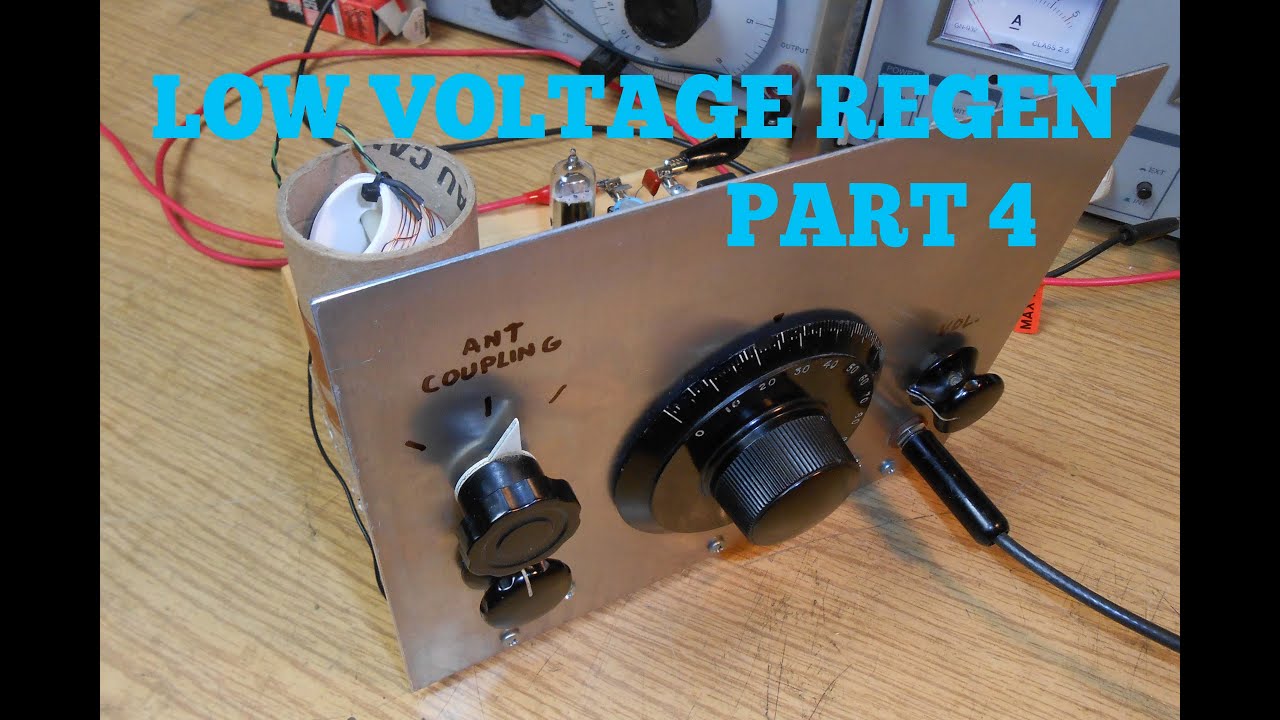 Low V Regen Part4