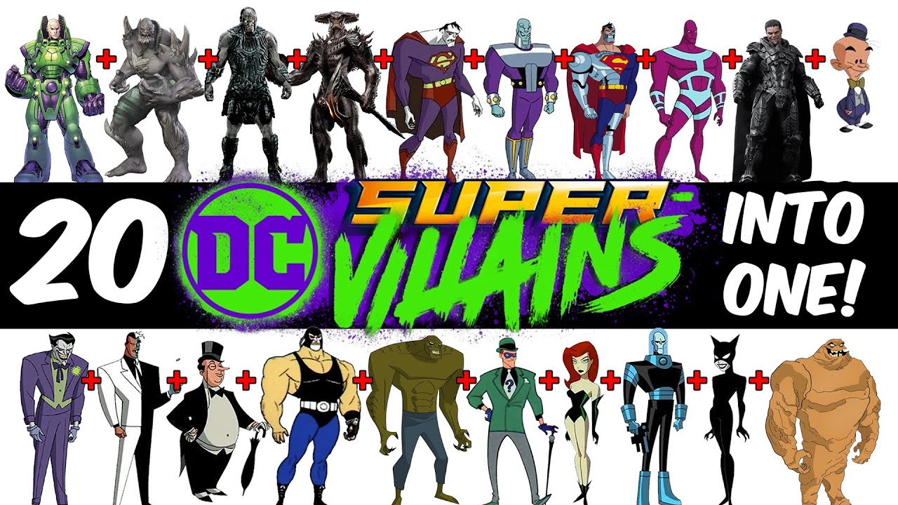 Combining 20 DC VILLAINS into ONE CRAZY SUPER VILLAIN!