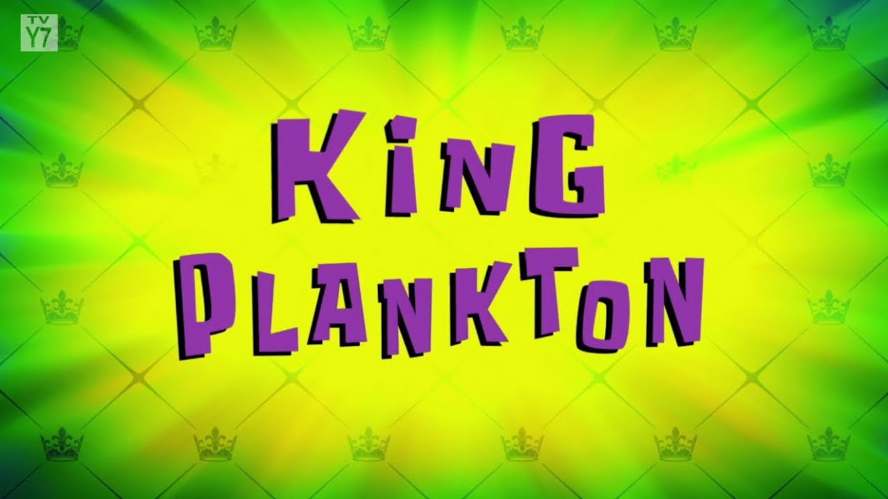 King Plankton Title Card (HD)