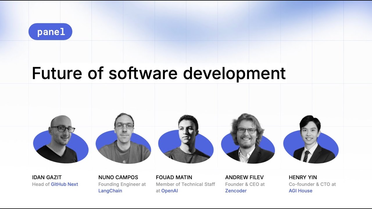 Future of Software Development — GitHub, OpenAI, LangChain, Zencoder, AGI House Predict What’s Next