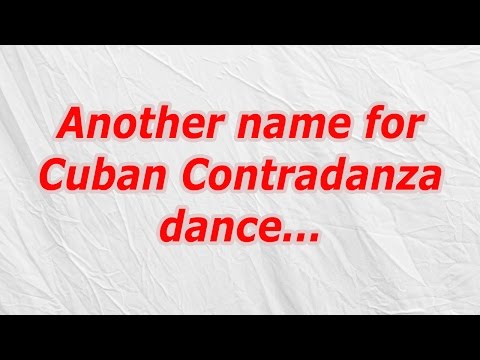 Another name for Cuban Contradanza dance (CodyCross Crossword Answer)
