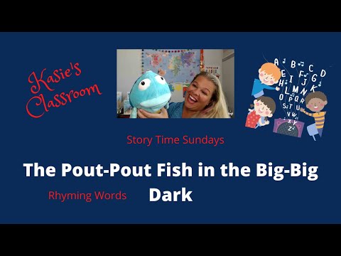 The Pout Pout Fish in the Big Big Dark || Rhyming Words