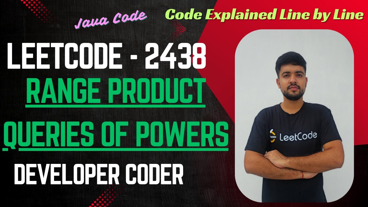Range Product Queries of Powers | LeetCode 2438 | Java Code | Developer Coder