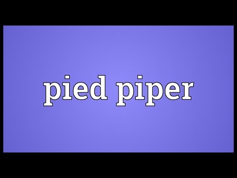 Pied piper Meaning