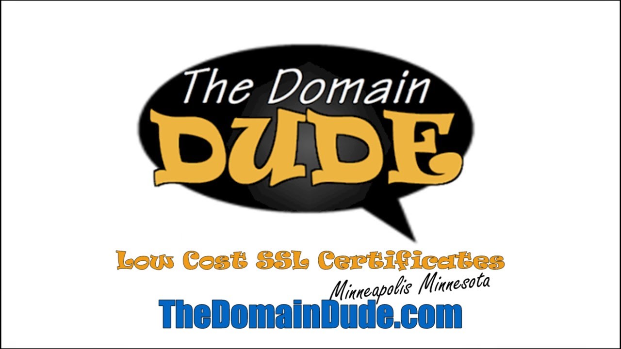 Low Cost SSL Certificates from The Domain Dude Minneapolis