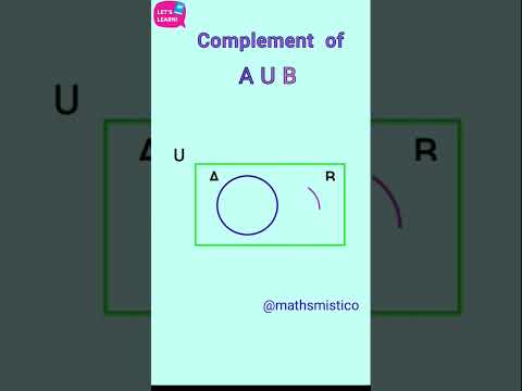Complement of A U B #math #$horts