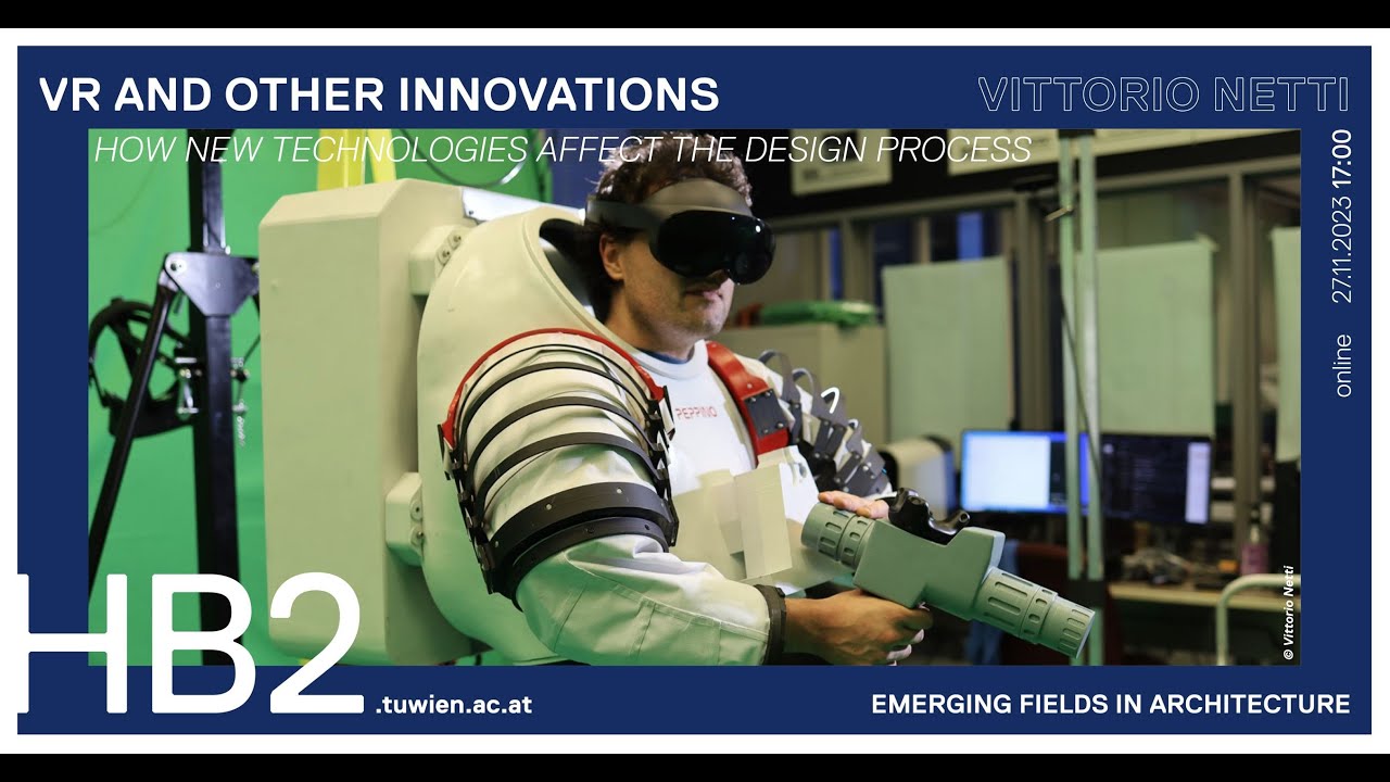 VR and Other Innovations in Space Architecture | Vittorio Netti (SICSA)