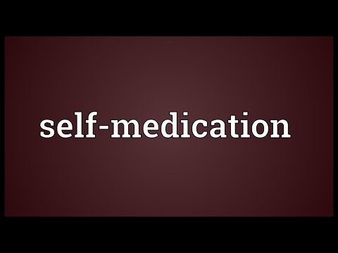 Self-medication Meaning