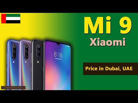 Xiaomi Mi 9 price in UAE (Dubai)