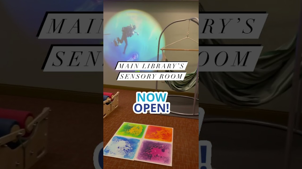 Main Library’s Sensory Room - Now Open! 🌈 🌟