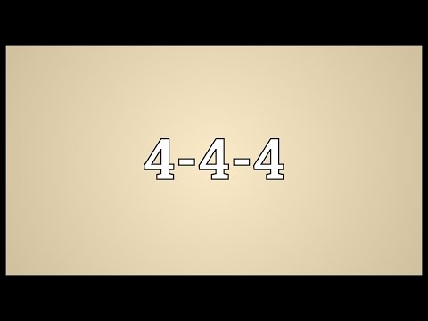 4-4-4 Meaning