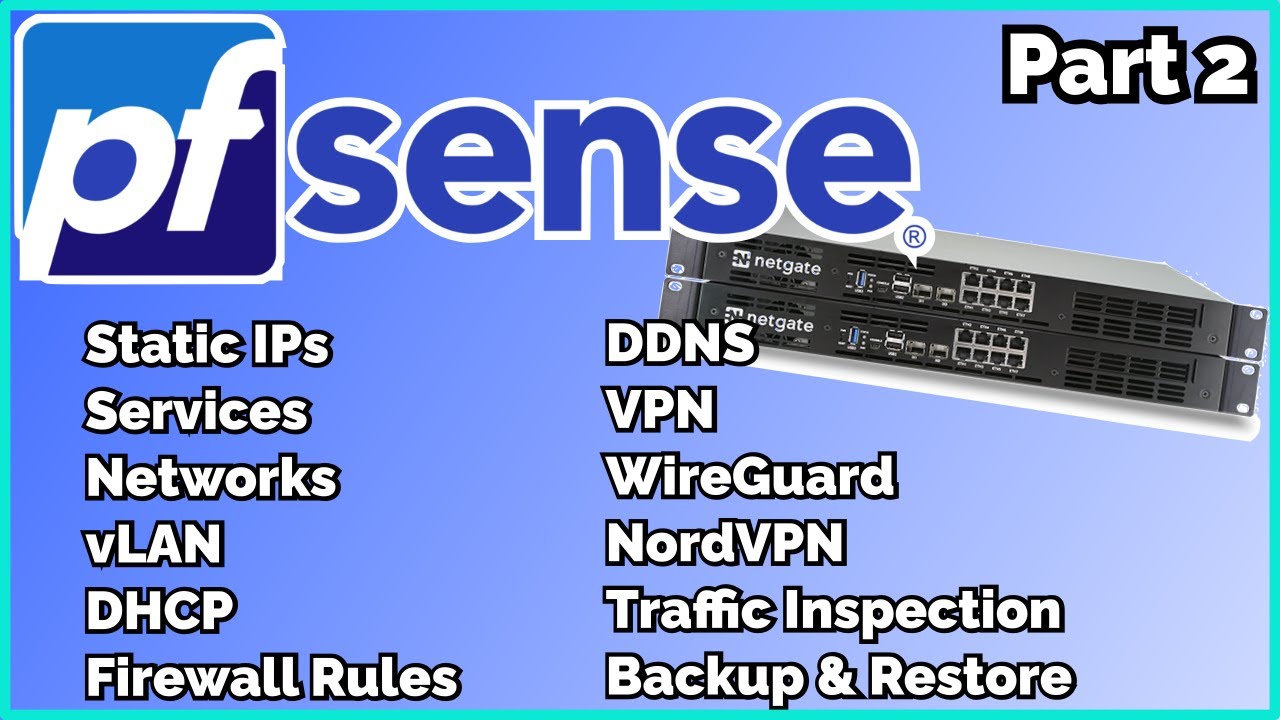 pfSense Configuration Guide - Zero to Hero!