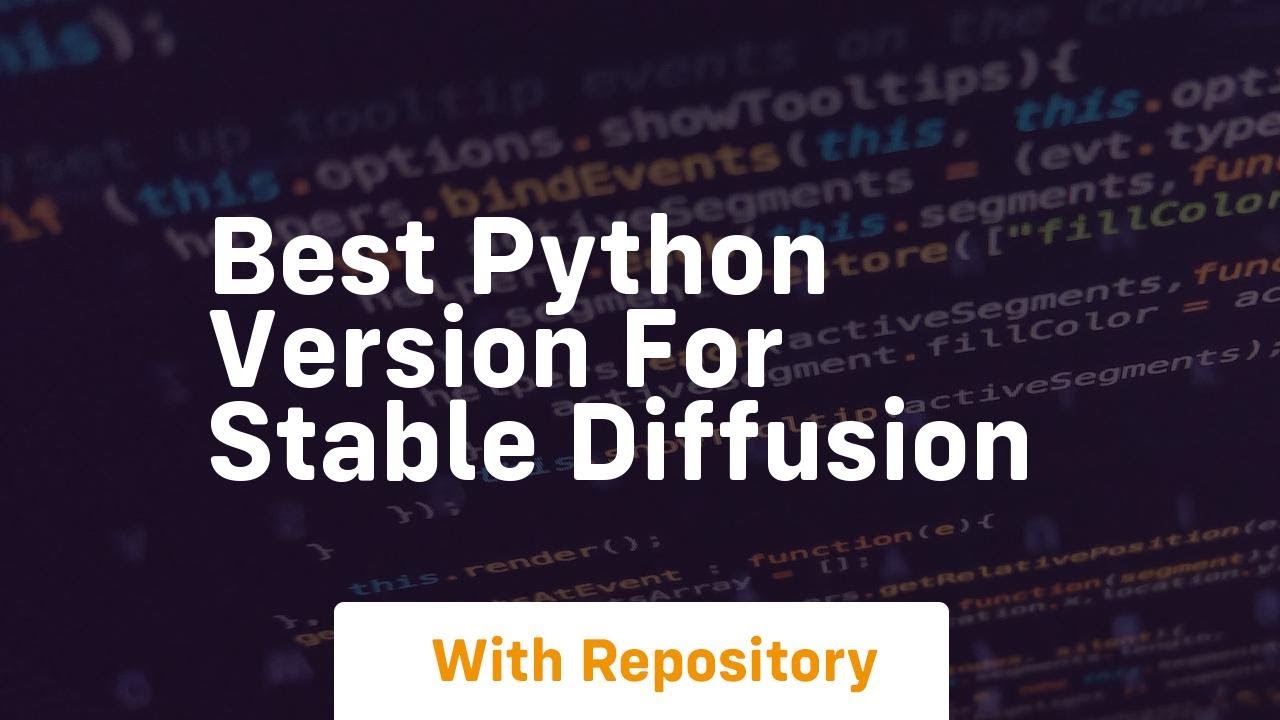 best python version for stable diffusion