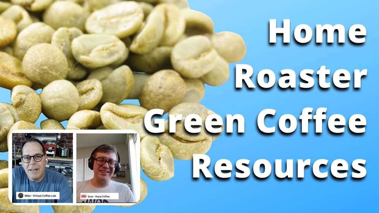 What a home coffee roaster should look for when buying green coffee