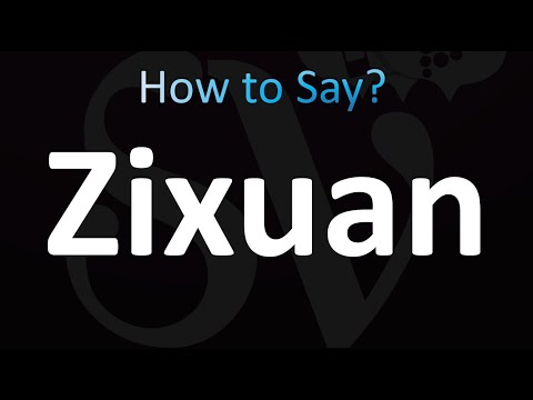 How to Pronunce Zixuan (Chinese)