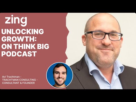 UNLOCKING GROWTH: A Conversation With Avi Trachtman, FOUNDER | Think Big With Dan & Qasim
