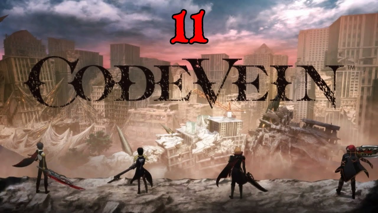 Code Vein // No Commentary // Part 11 // Full Playthrough