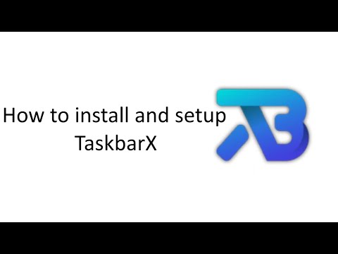 How to install and setup TaskbarX