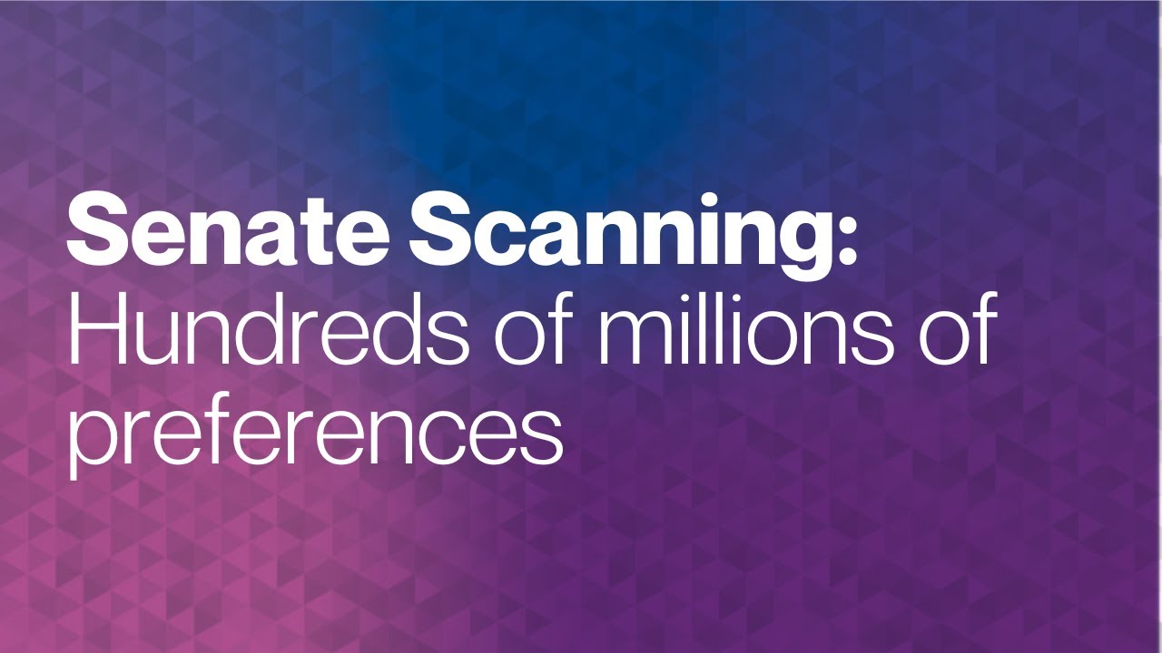 Senate Scanning: Hundreds of millions of preferences