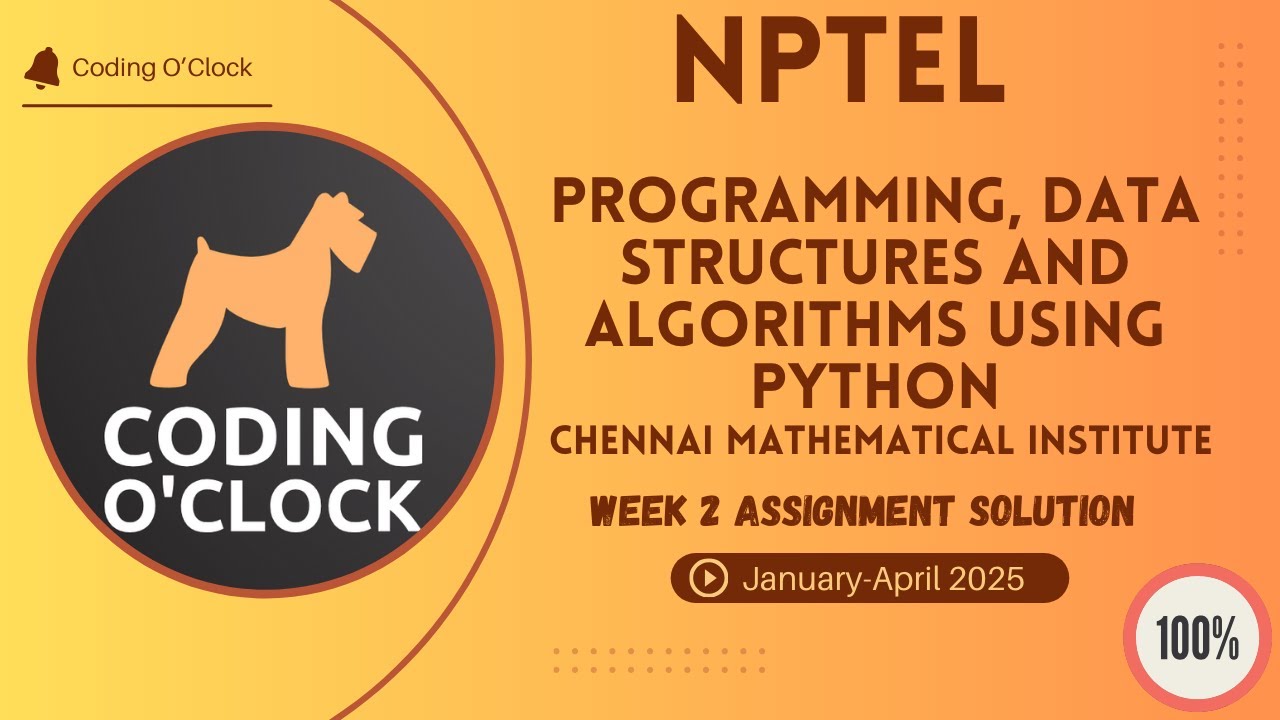 Programming, Data Structures And Algorithms Using Python Week 2 Assignment Solution Jan Apr 2025 CMI