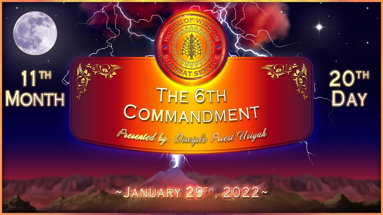 Th 6th Commandment | Live Sabbath Intro Class