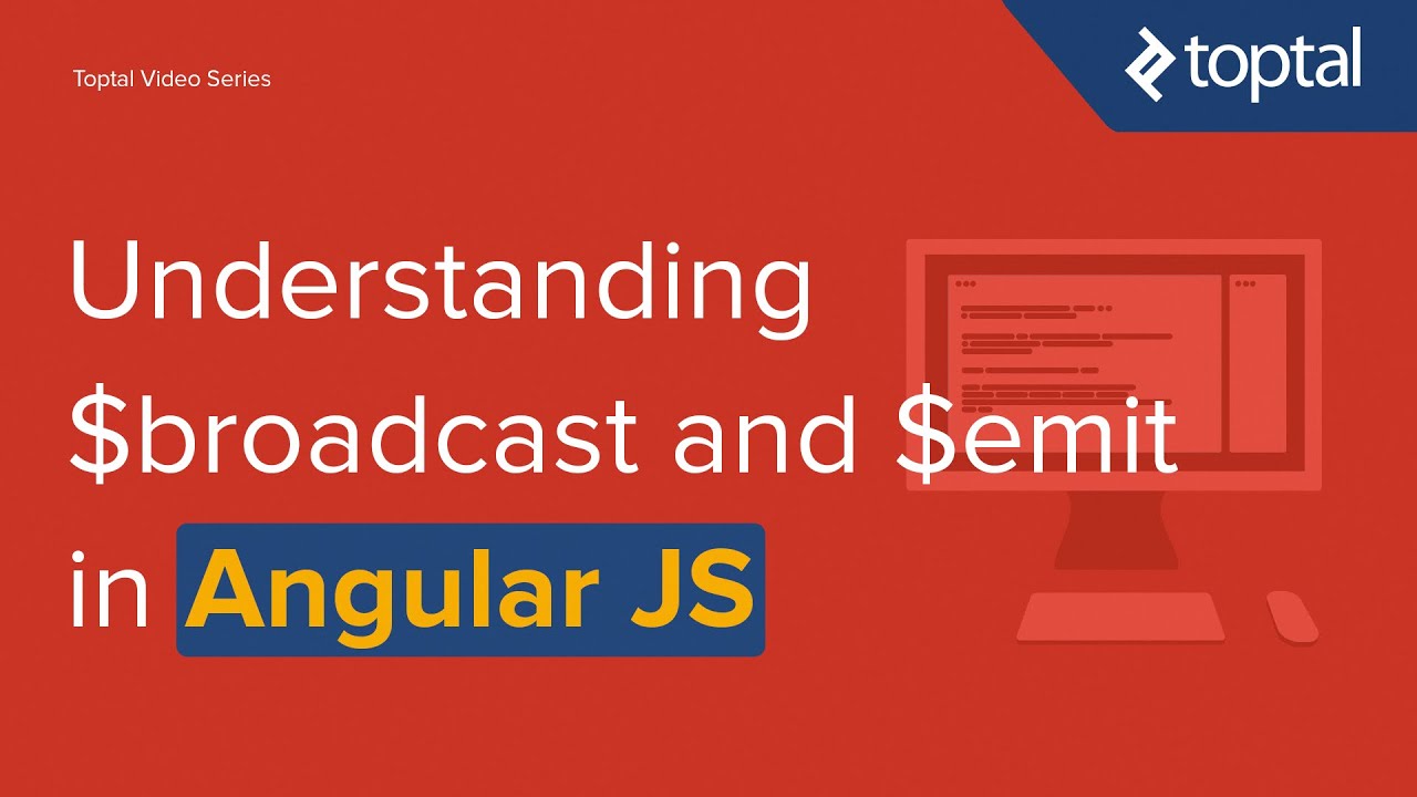 JavaScript Video Tutorial - Understanding $broadcast and $emit in AngularJS