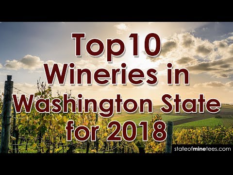 Top 10 Wineries in the state of Washington