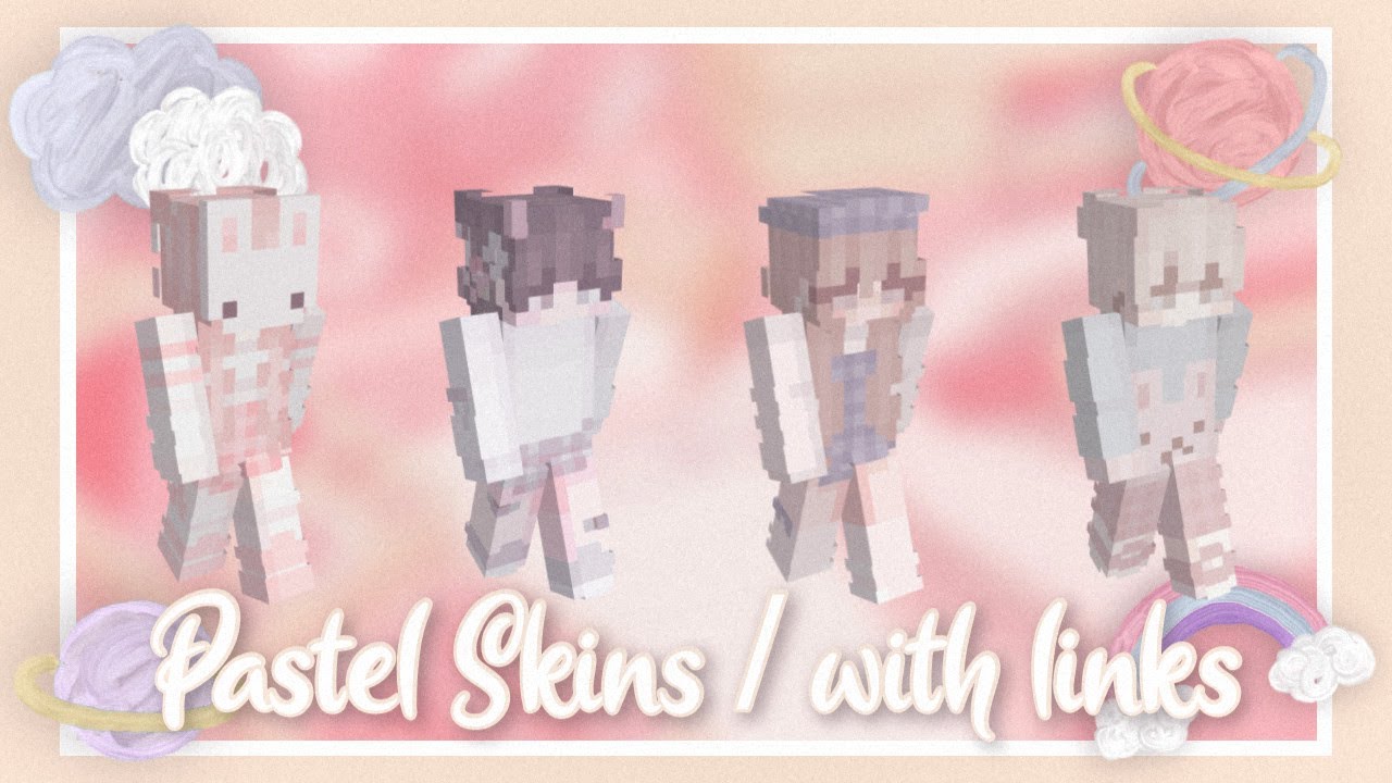 🍡 ᝢ pastel minecraft skins
