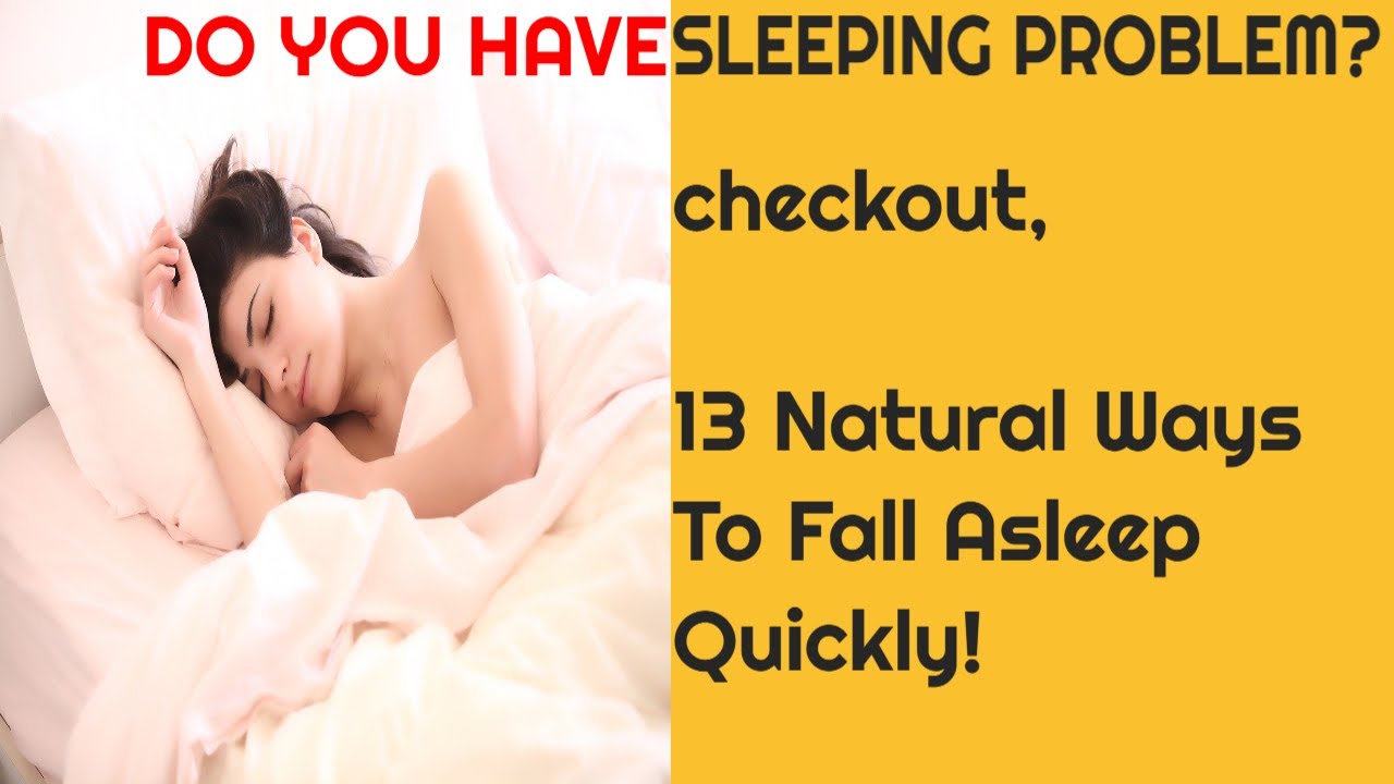 13 natural ways to fall asleep quickly