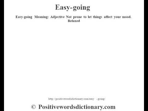 Easy-going definition | Easy-going meaning