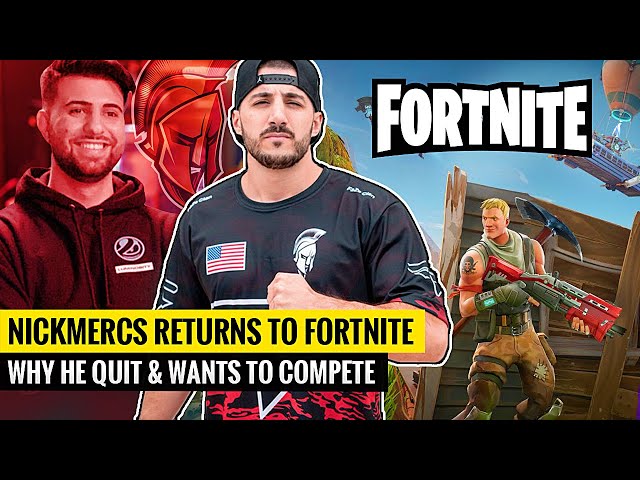 NICKMERCS returns to Fortnite, reveals love for the game and possible ...