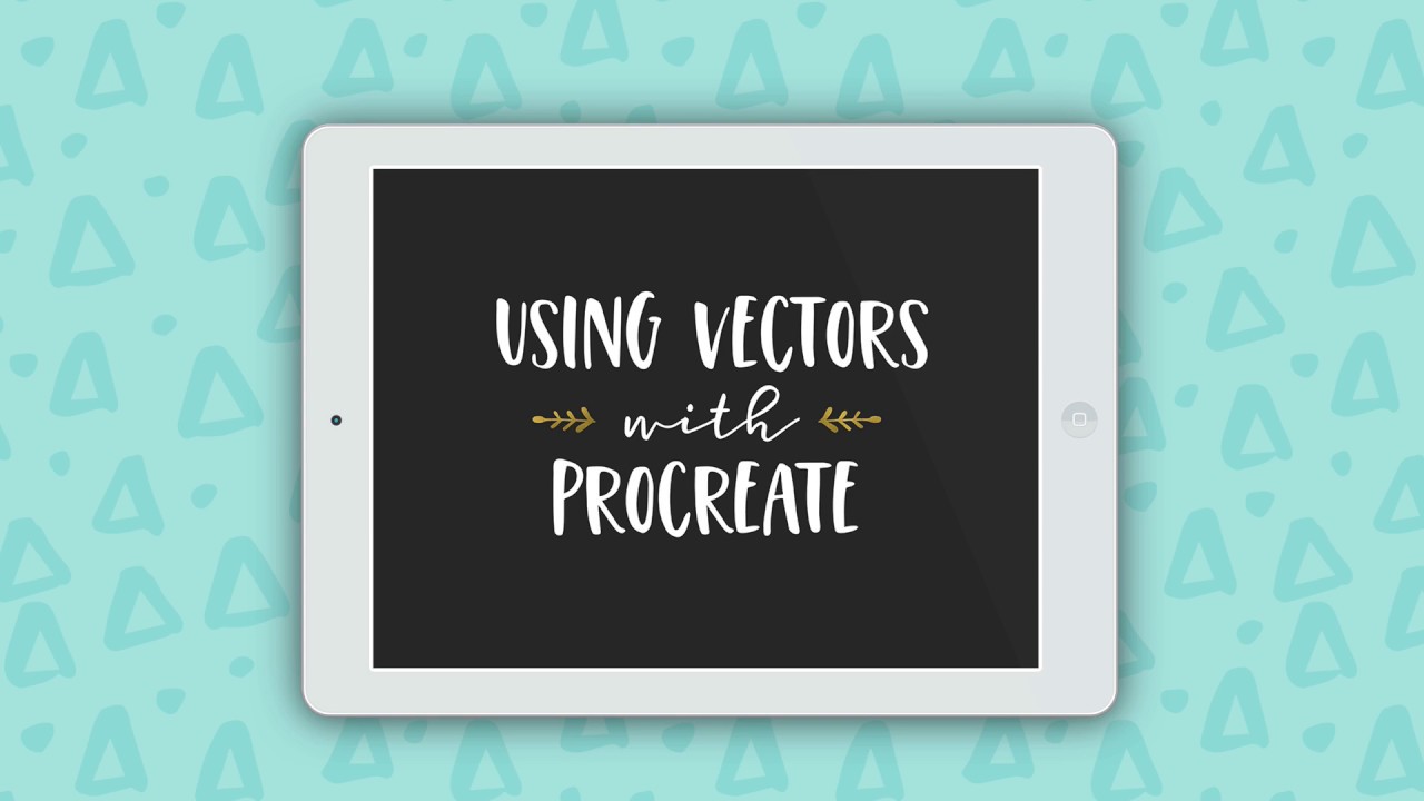 iPad Lettering: Using Vectors with Procreate