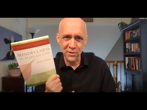 Book Review: Mindfulness In Plain English - Bhante Gunaratana