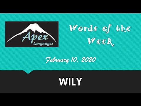 Words of the Week Feb. 10, 2020: WILY