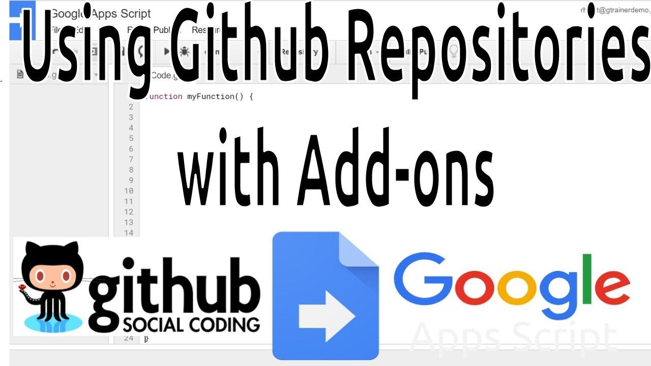 Apps Script: Using Github Repositories to Get Started with Add-ons